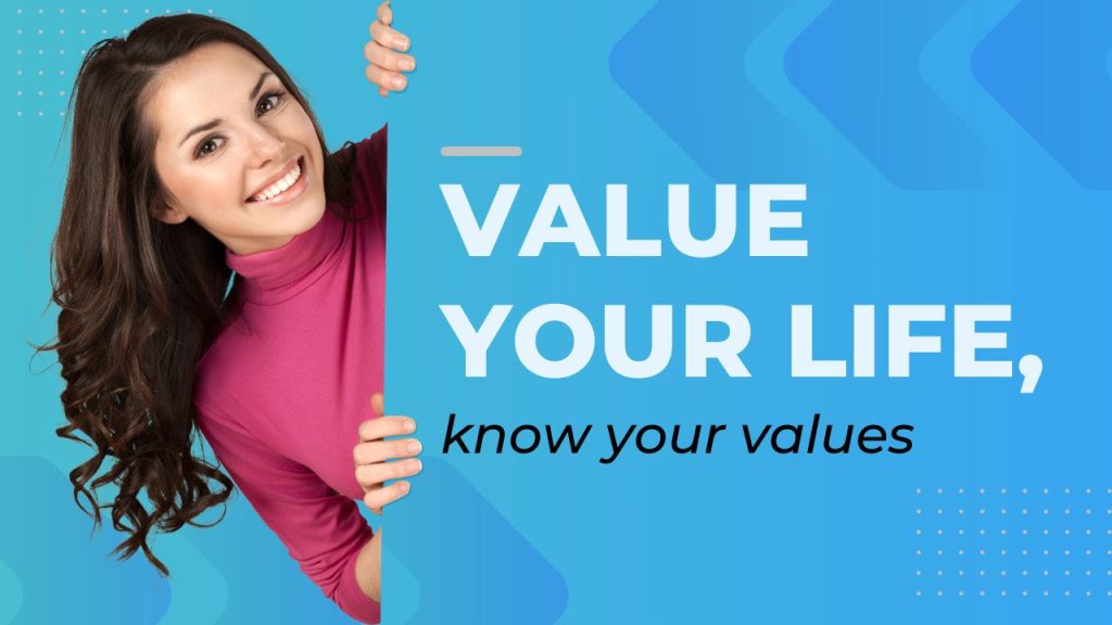 Value your life, know your values - Back On Track Teens